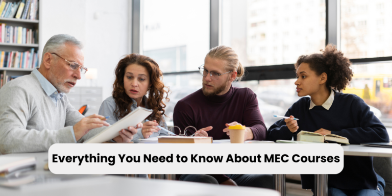Everything you need to know about MEC courses