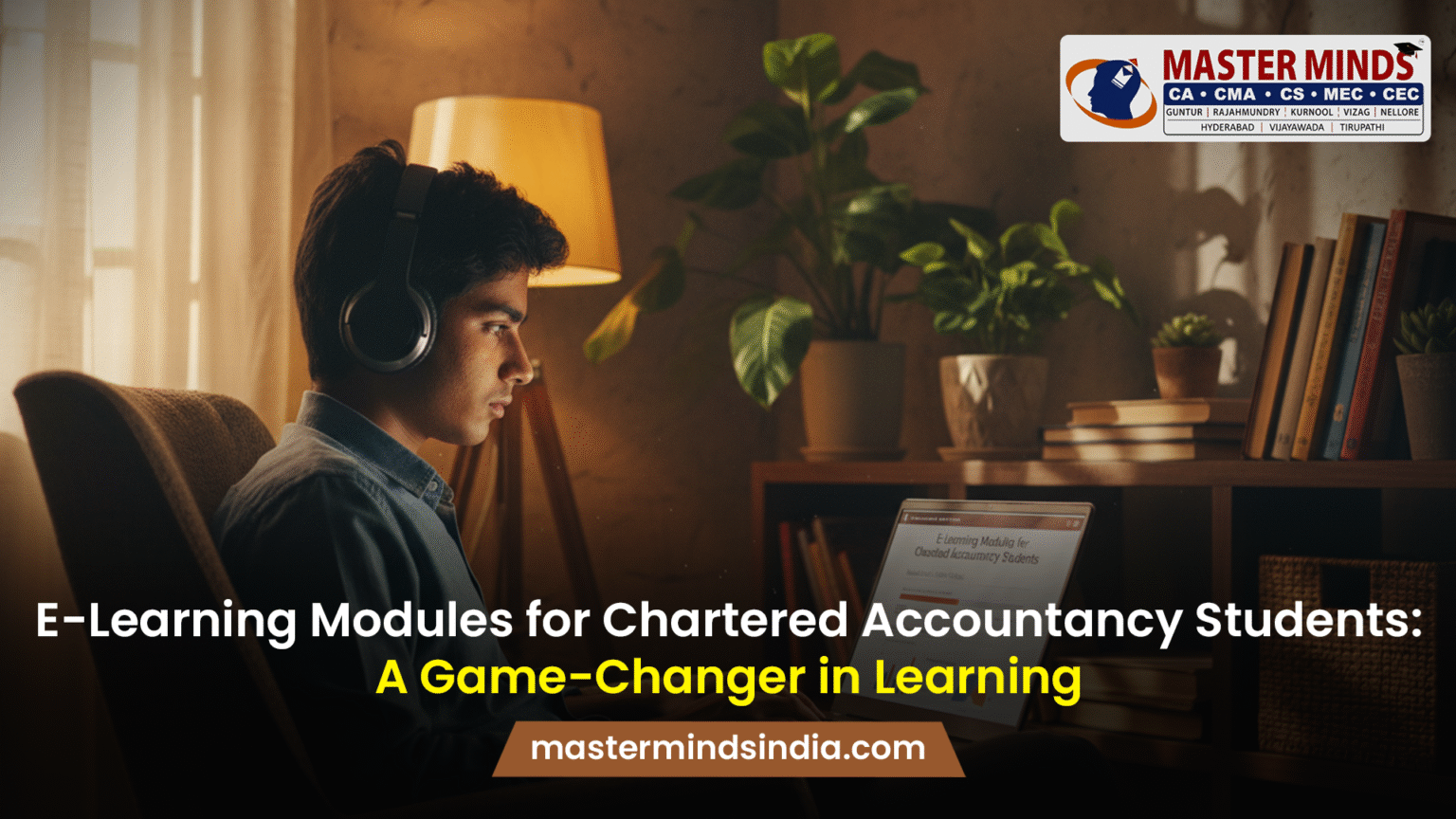 E-Learning Modules for Chartered Accountancy Students